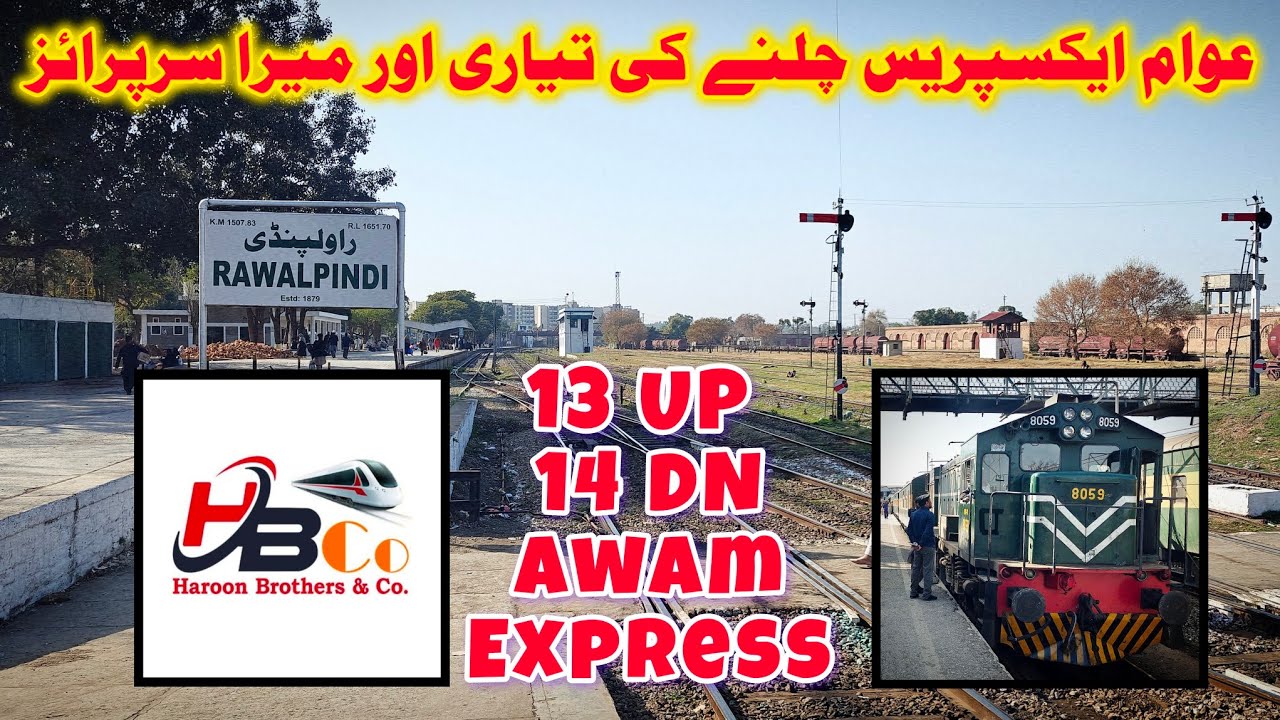Awam Express Train Update & My Surprise | Haroon Brothers & Co ...
