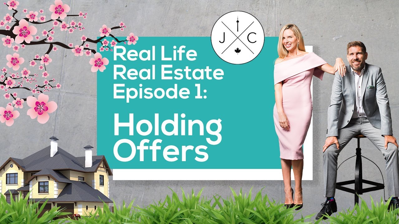 Real Life, Real Estate • Episode 1 • Holding Offers / J&C Toronto - YouTube