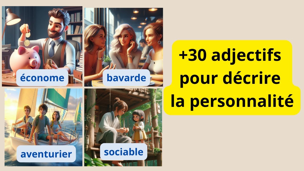 Learn French Adjectives to Describe Personality | Adjectifs de ...