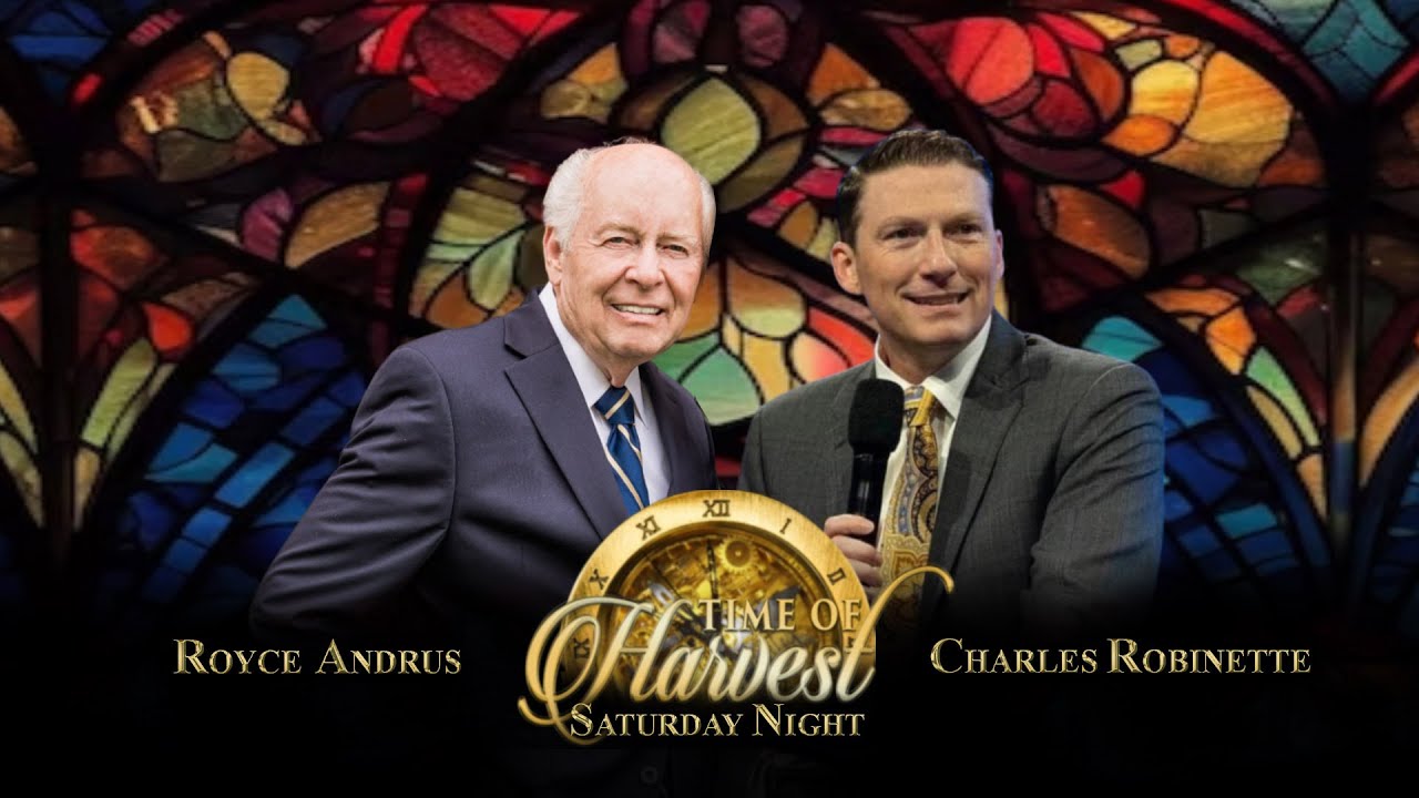 TIME OF HARVEST 2023 - Royce Andrus, Charles Robinette - YouTube