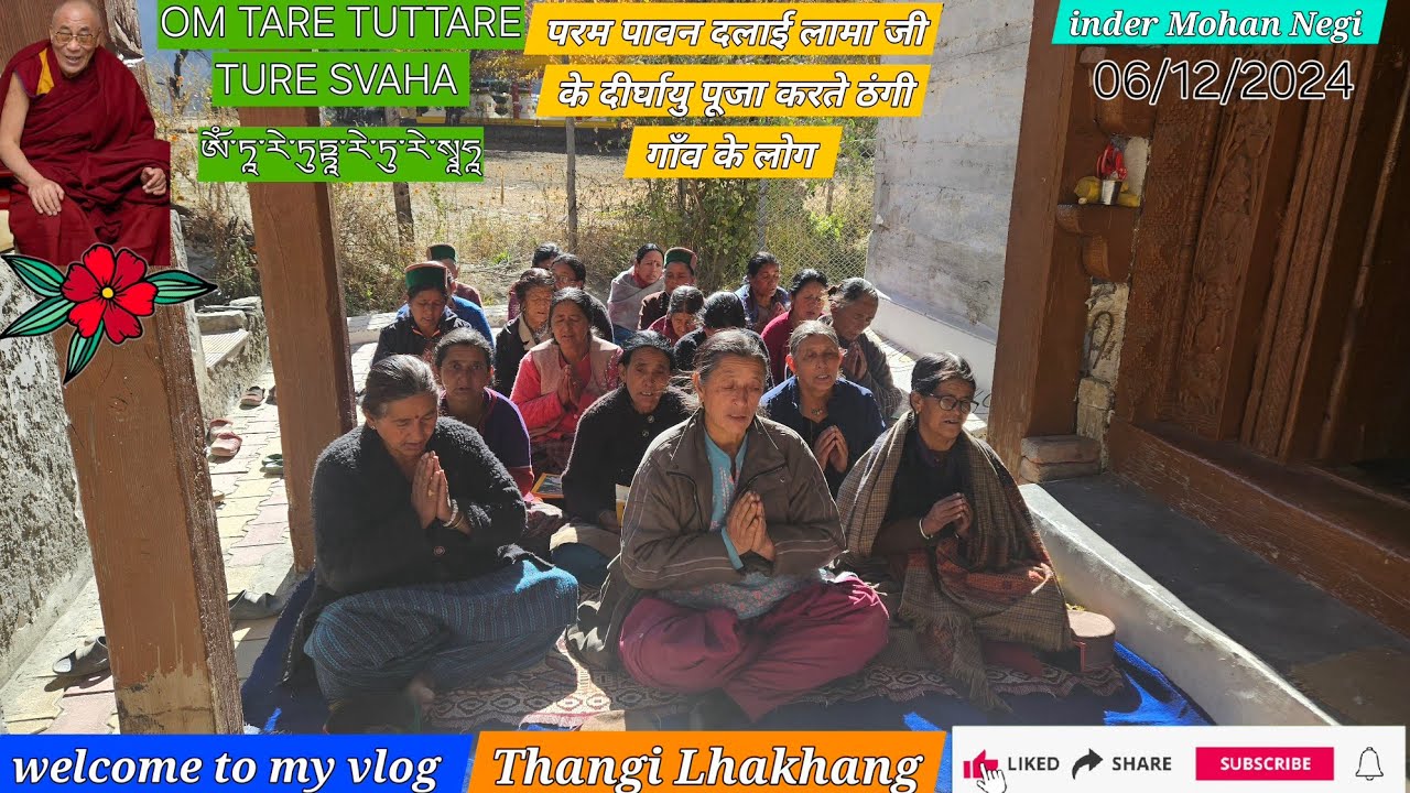 #thangi #kinnaur #praying ठंगी कुछ लोगों ने 06/12/2024 को दलाई लामा जी ...