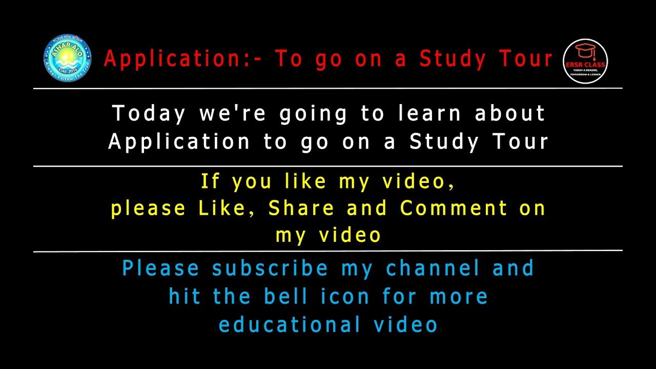 Go on a Study Tour, Application | ERSR CLASS - YouTube