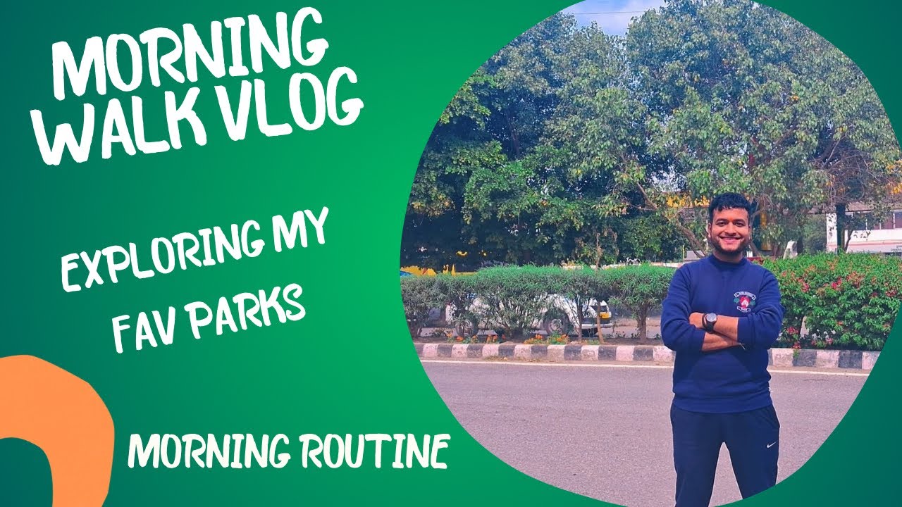 Morning Walk Vlog | Exploring My Favorite Parks & Scenic Views! - YouTube