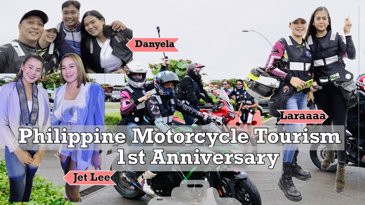 1st Anniversary of Philippine Motorcycle Tourism. Jet Lee, Laraa ...