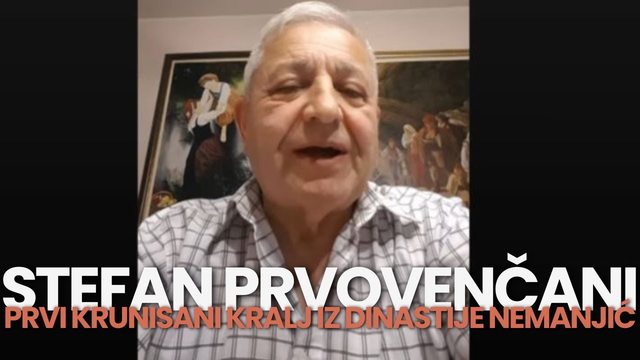 Stefan Prvovencani - Prvi krunisani kralj iz dinastije Nemanjic - Zivot ...
