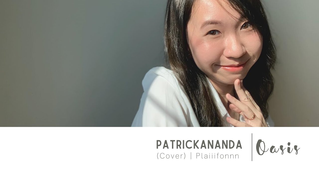 Oasis - Patrickananda (Cover) | Plaiiifonnn - YouTube