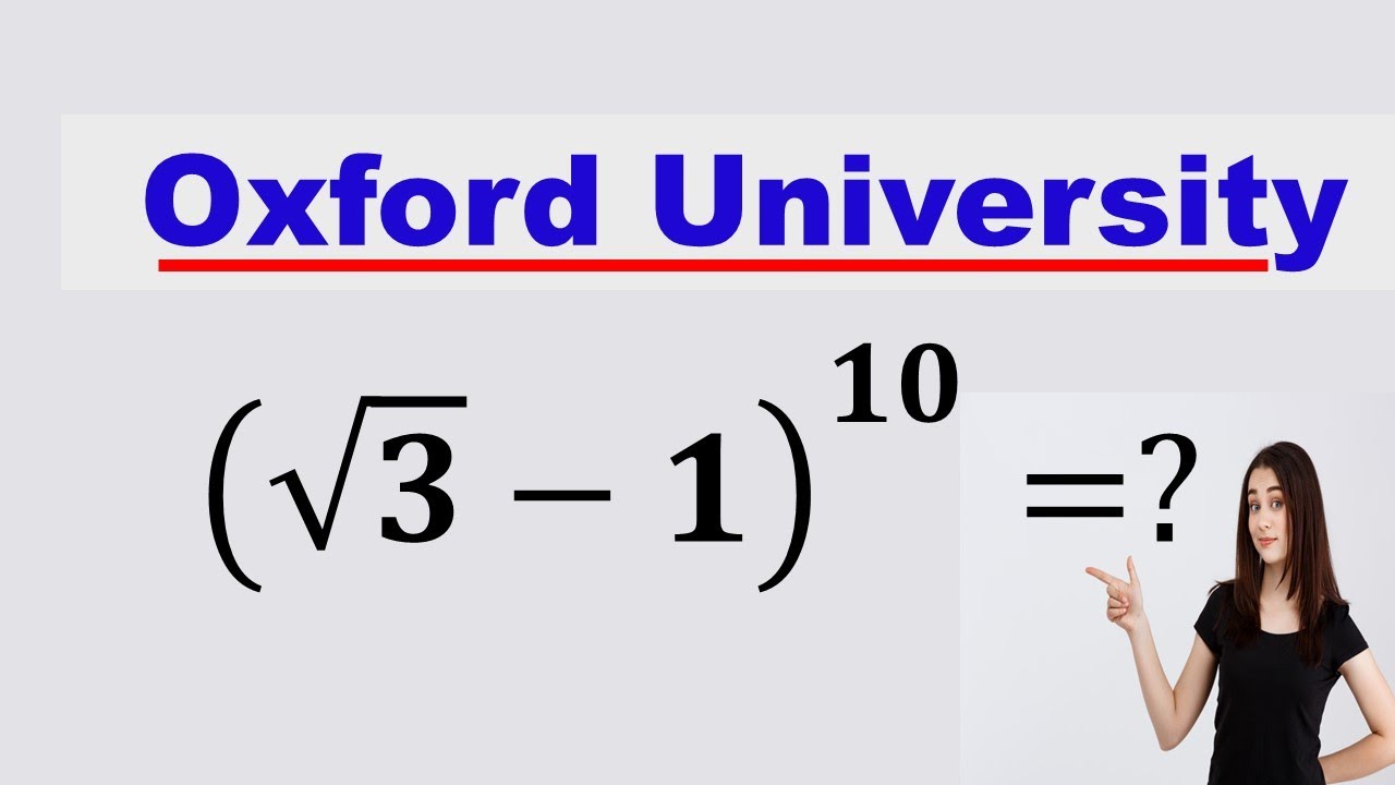 A very tricky Oxford University Admission Algebra Exam | Entrance ...
