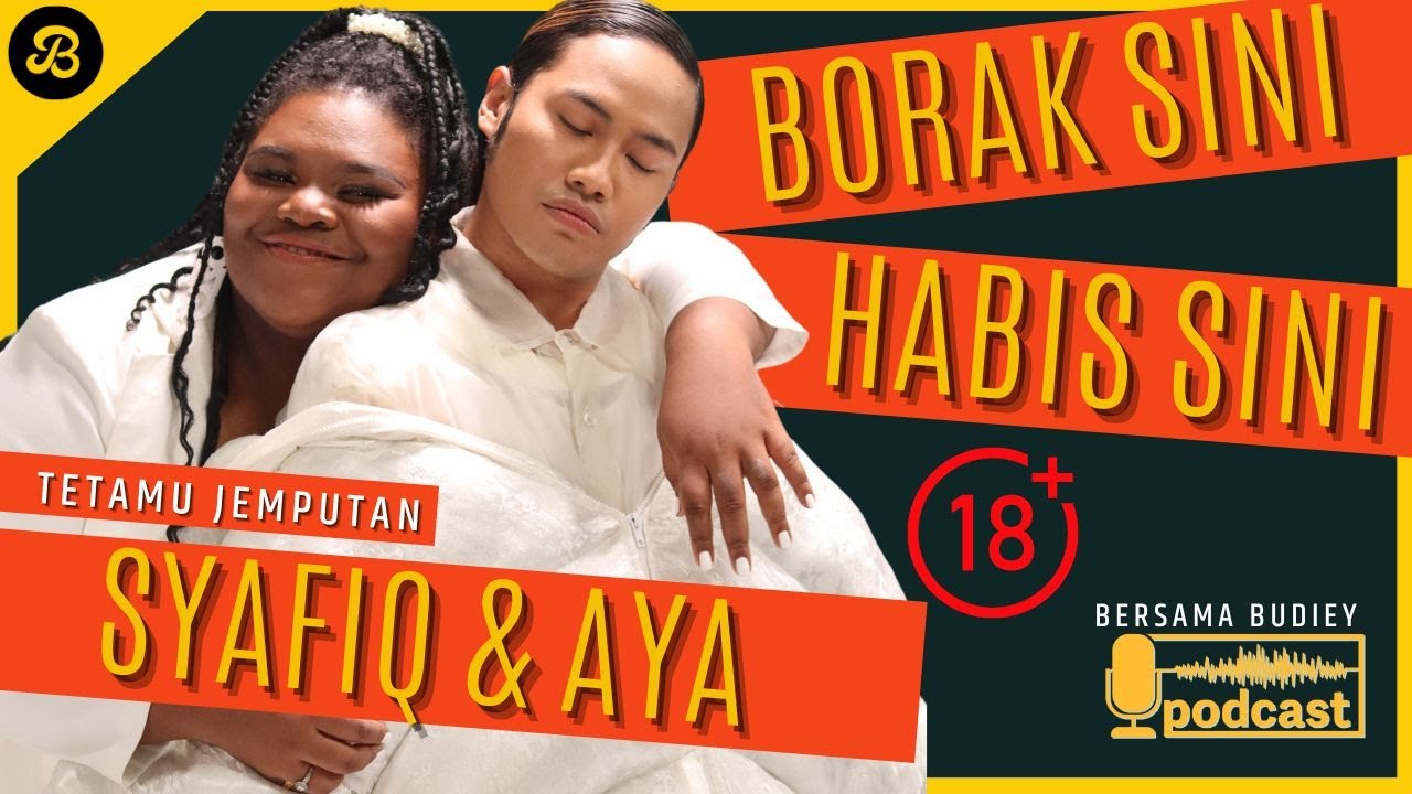 PODCAST BERSAMA SYAFIQ NASER & AYA, LANCAR SINGLE MALU, INI PODCAST ...
