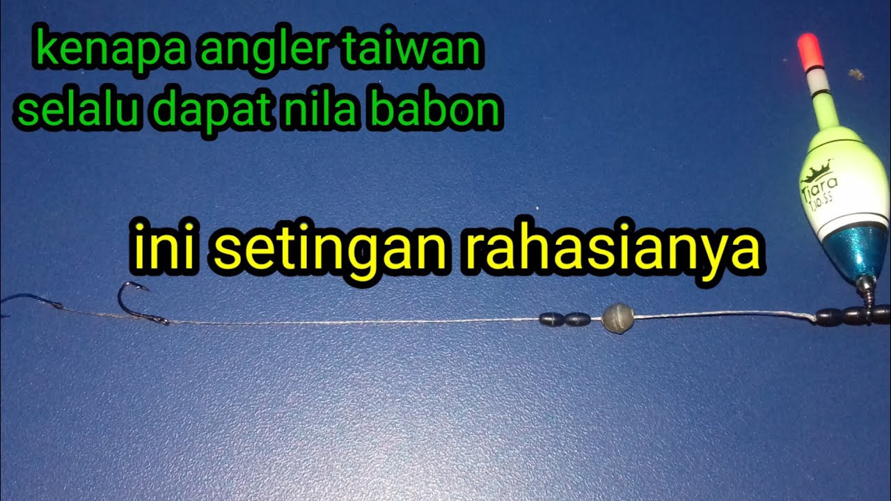 TRIK DARI ANGLER TAIWAN CARA MENGIKAT KAIL PANCING TEKNIK PELAMPUNG 2 ...