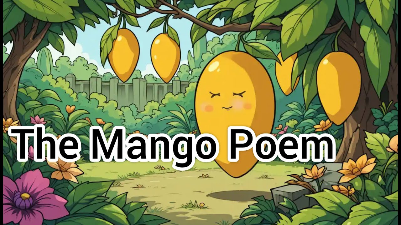 The Mango Poem/Learn English through Mango Poem/ how to speak english ...
