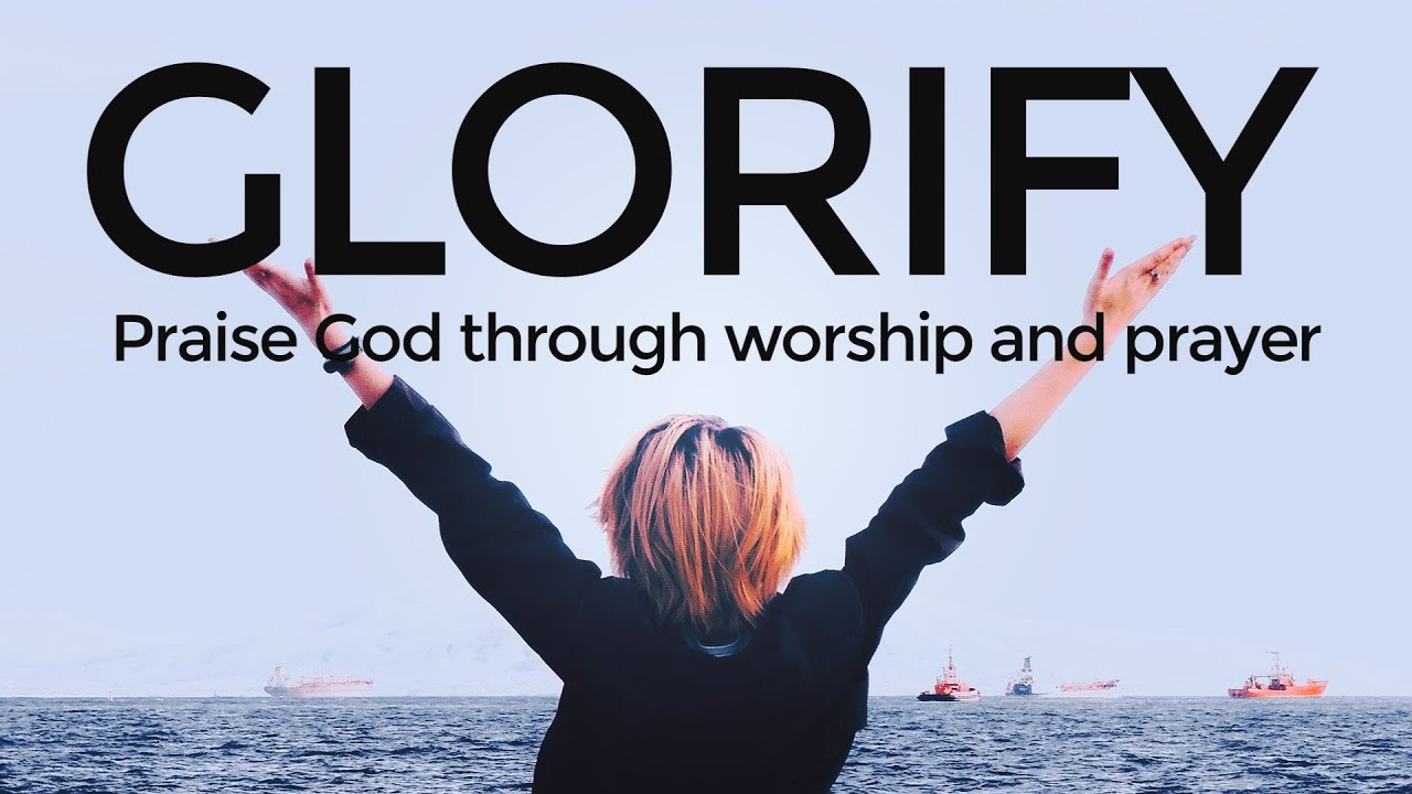The Walk: Glorify God With Your Worship - YouTube