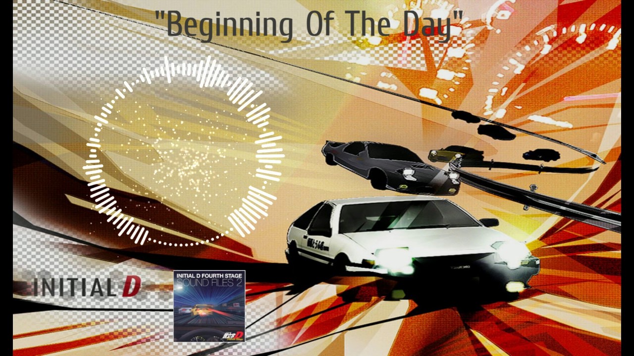 Initial D Fourth Stage Soundtrack - Beginning Of The Day - YouTube