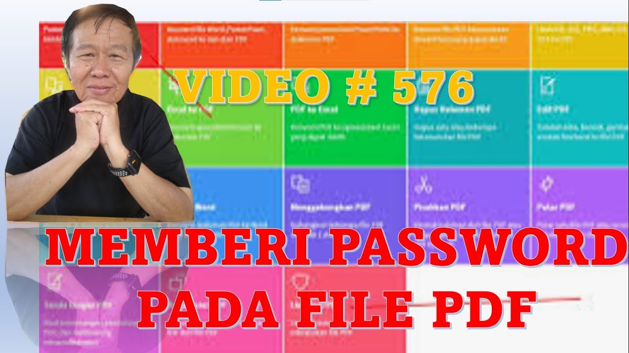 MEMBERI PASSWORD PADA FILE PDF ( By : Pak Santo ) - YouTube