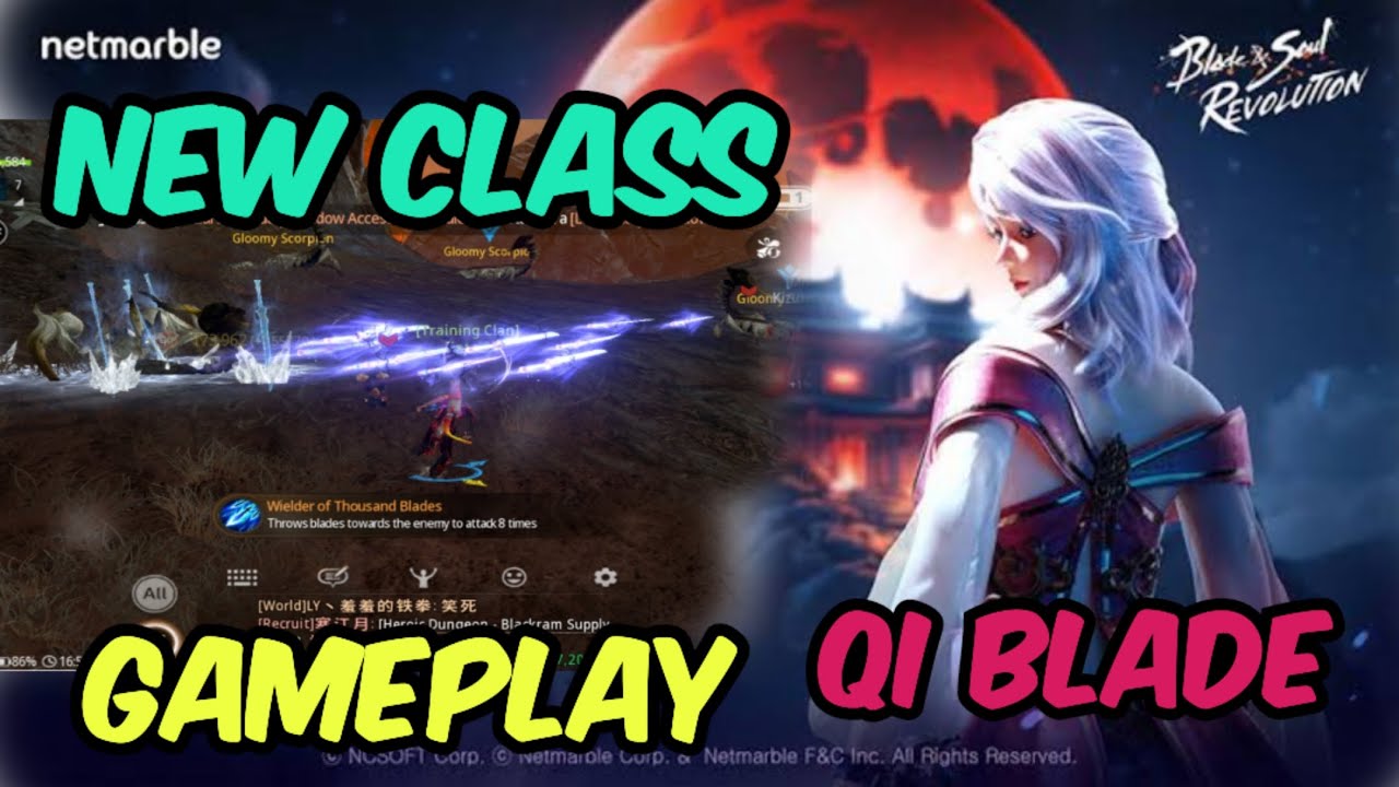 Blade and Soul Revolution New Class Qi Blade Skill Test| MMORPG - YouTube