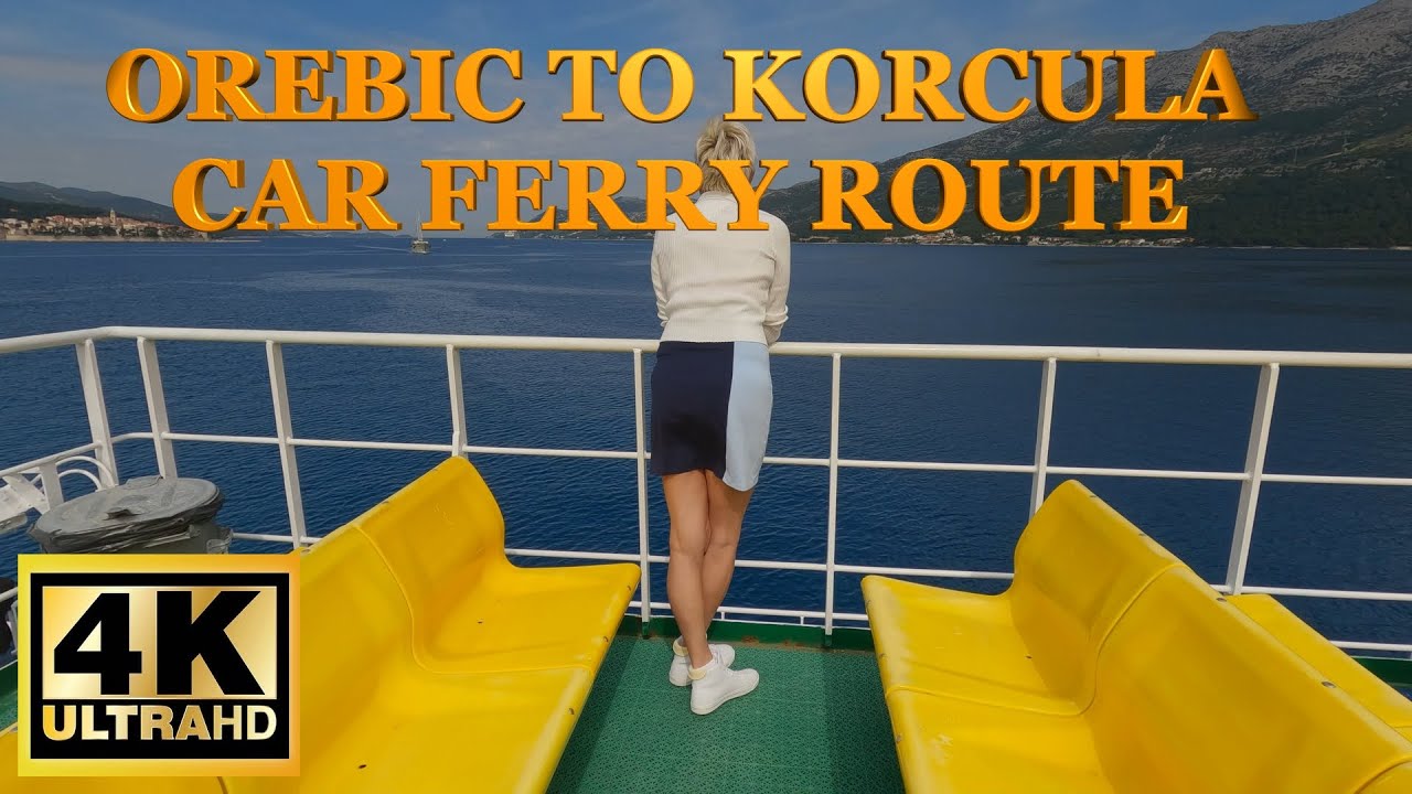 Orebic to Korcula Car Ferry Route 4K (April 2023) - YouTube