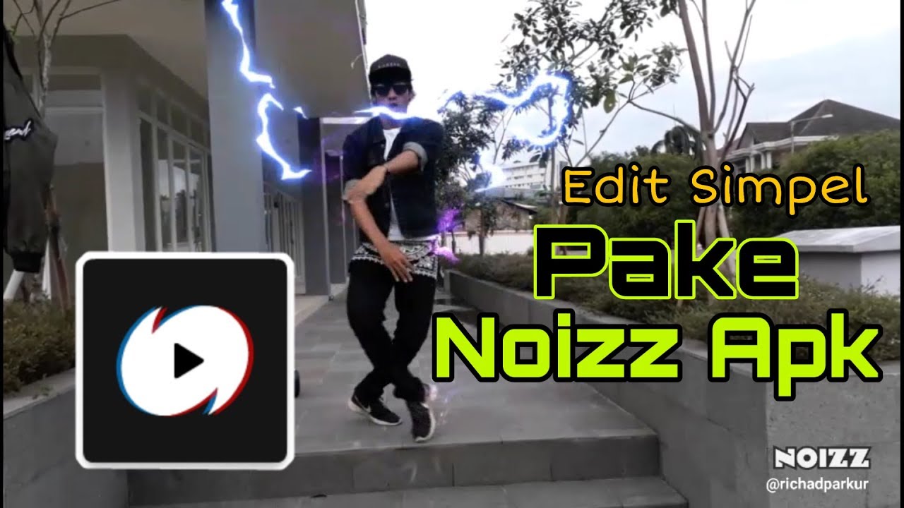 Tutorial Edit Video Pake Aplikasi NOIZZ - YouTube