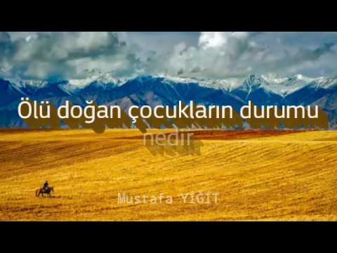 Ölü doğan çocukların durumu Mustafa Yiğit