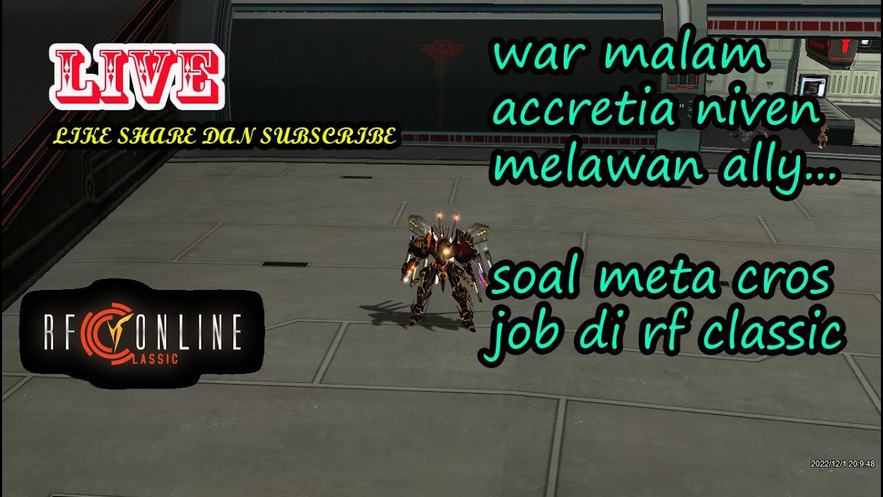 LIVE 🔴 ACCRETIA WAR ,SEPERTI APA META CROSS JOB RF CLASSIC - RISING FORCE INDONESIA - YouTube