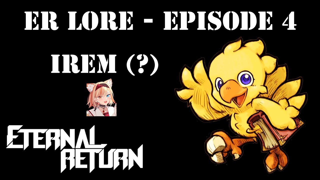 Eternal Return Lore - Episode 4 - Irem, The Im-paws-ibble - YouTube