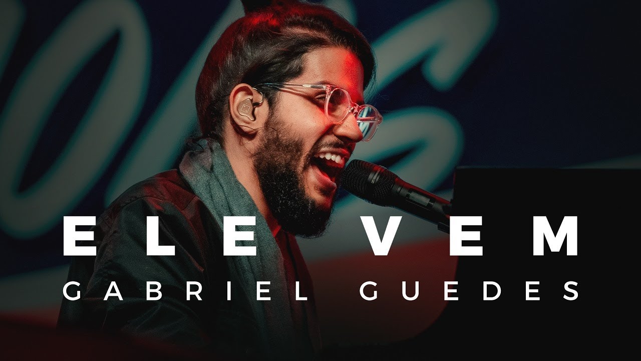 Gabriel Guedes - Ele Vem (Drive in) - YouTube