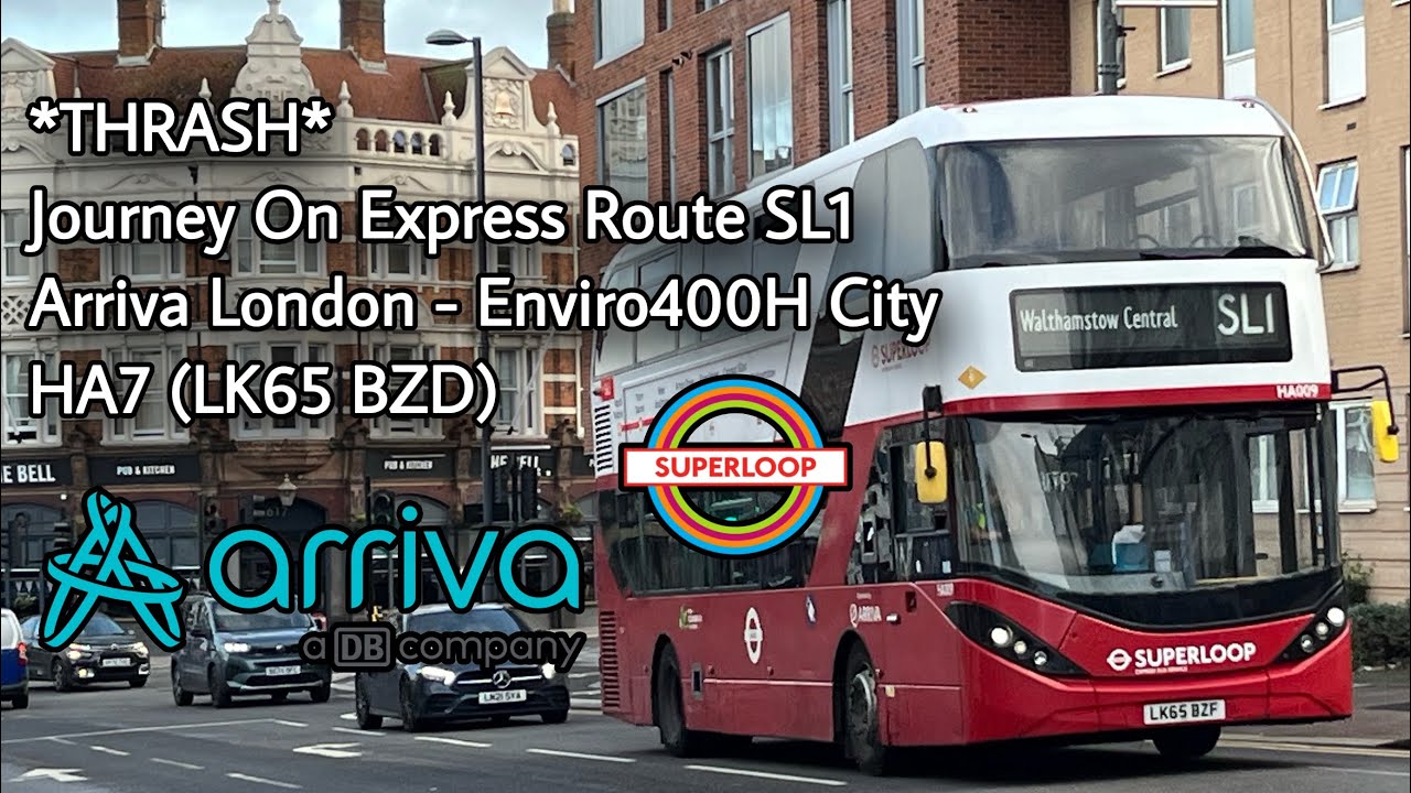 *THRASH* Journey On Express Route SL1 | Arriva London ADL Enviro400H ...
