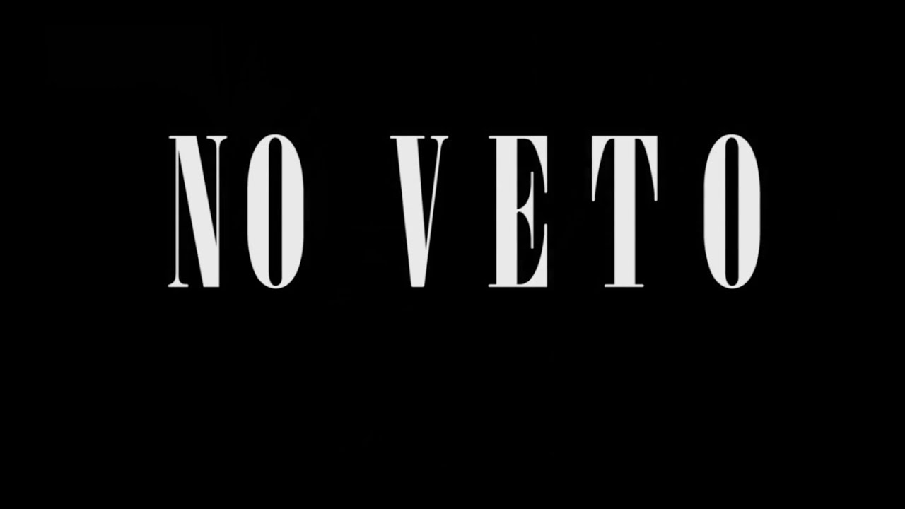 No Veto Promo - YouTube