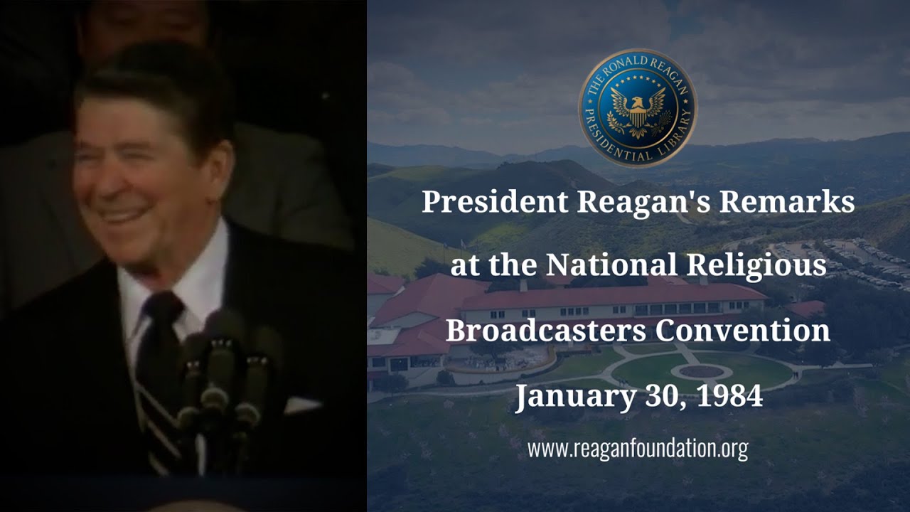 President Reagan’s Remarks at the National Religious Broadcasters ...