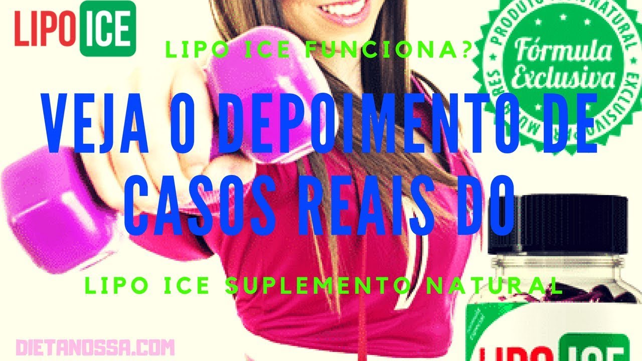 lipo ice funciona? veja o depoimento de casos reais do lipo ice ...