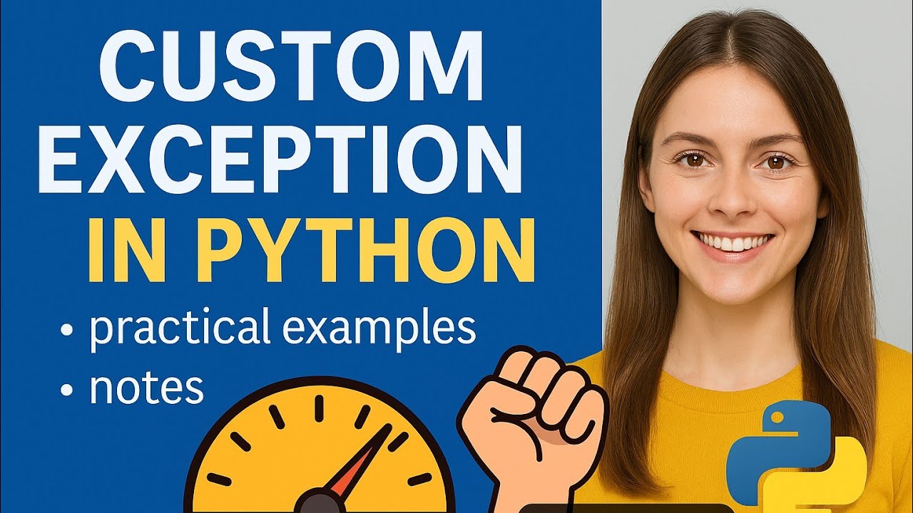 Day 10 – Custom Exception in Python (With Real Examples) - YouTube