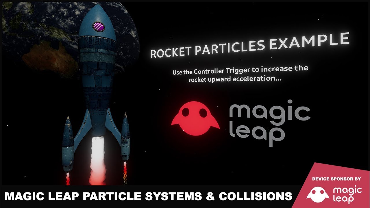 Magic Leap Development - Creating Particle Systems, Particle System ...