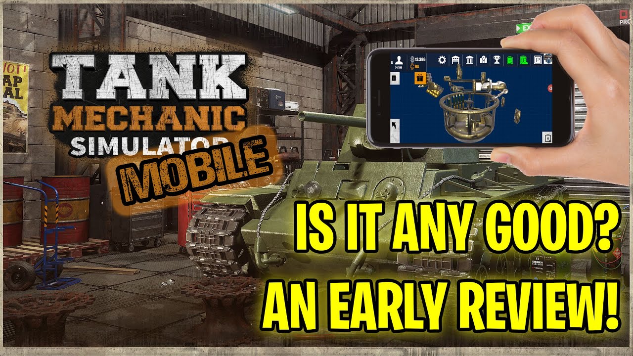 [TMS Mobile] A Tank Mechanic Simulator Mobile Review - YouTube