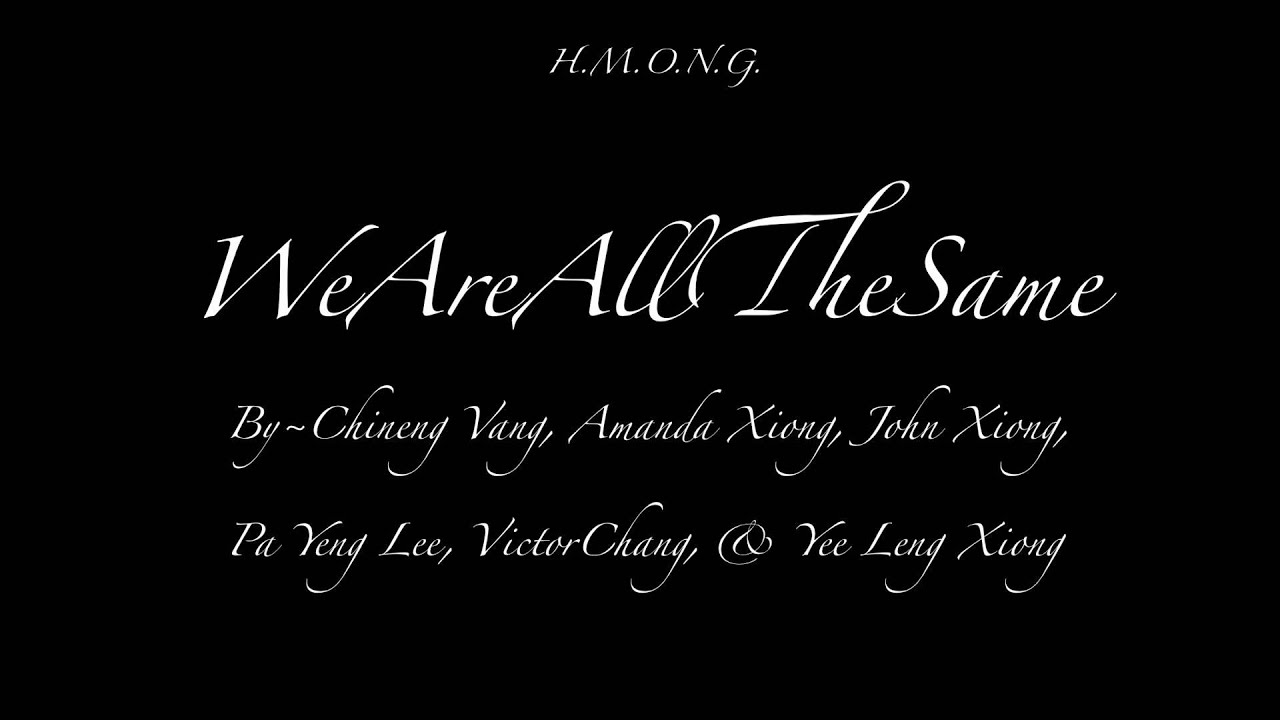 h-m-o-n-g-weareallthesame-youtube