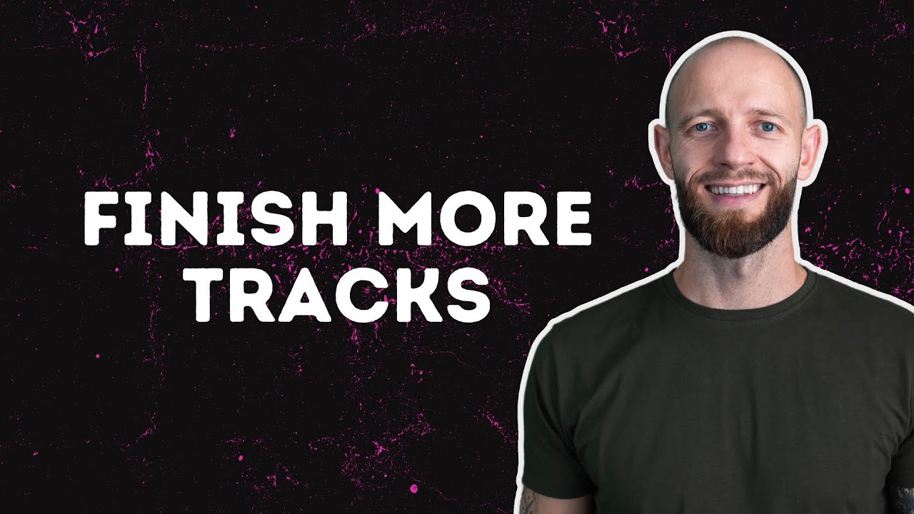 3 Productivity Hacks To Finish More Tracks - YouTube