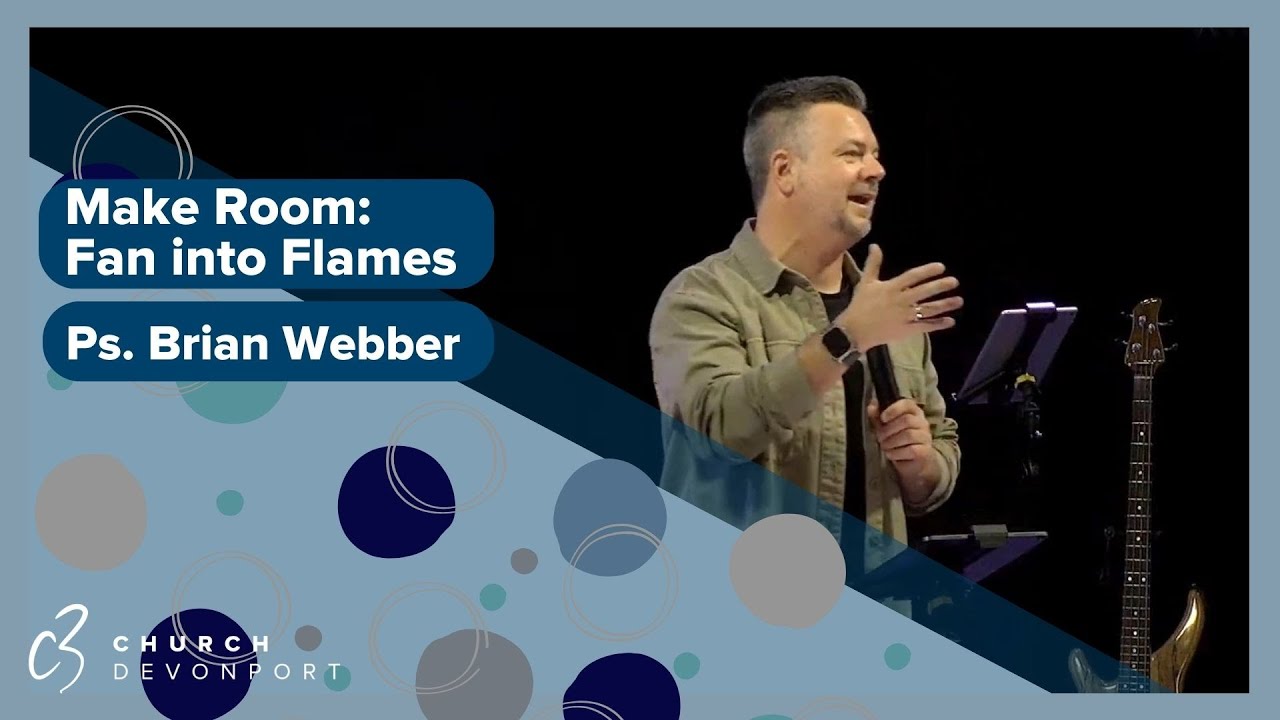 C3 Online | Ps. Brian Webber | Fan into Flames | 20th of August - YouTube