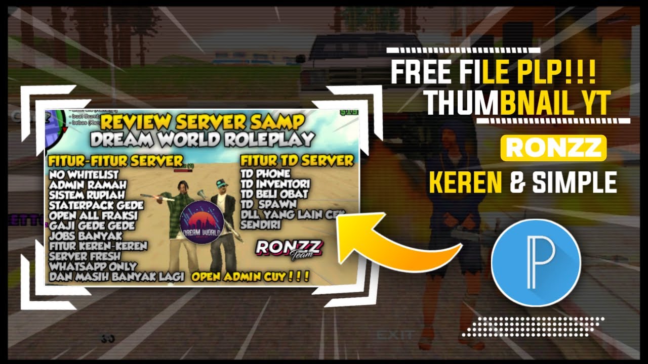 (SHARE) PLP THUMBNAIL YT GTA SAMP KEREN NO PASARAN😎!? BERPASSWORD ...