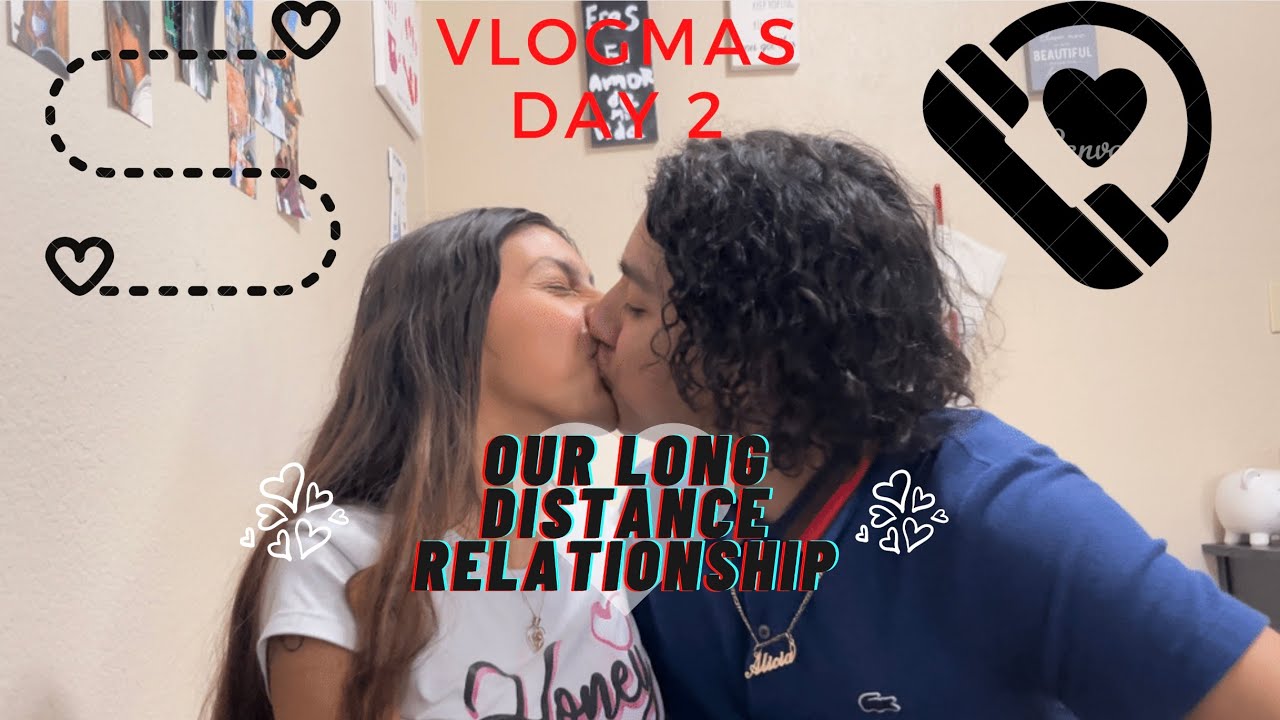 Our Long Distance Relationship Vlogmas Day 2 Aandas Life Youtube