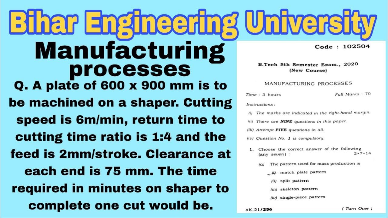 Manufacturing processes pyq 2022 || Numerical || BEU PYQ solution || MP ...