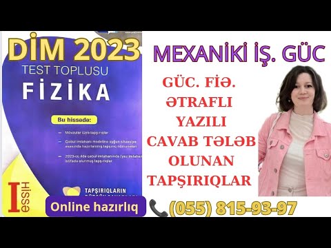 DİM 2023 TT.Mexaniki İş.Güc.Mexanizmin Faydalı İş Əmsalı.Ətraflı Yazılı Cavab Tələb Olunan Tapşırıq