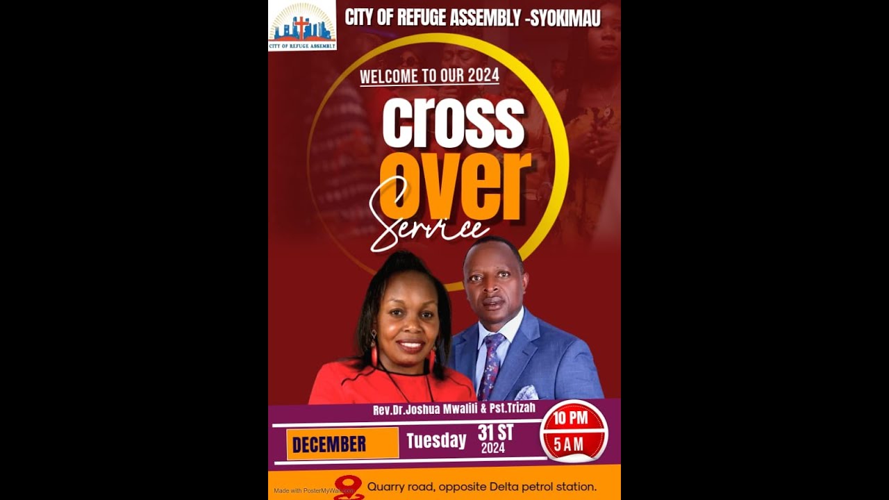 2024 CROSS OVER KESHA || 31/12/2024 || REV DR JOSHUA MWALILI - YouTube
