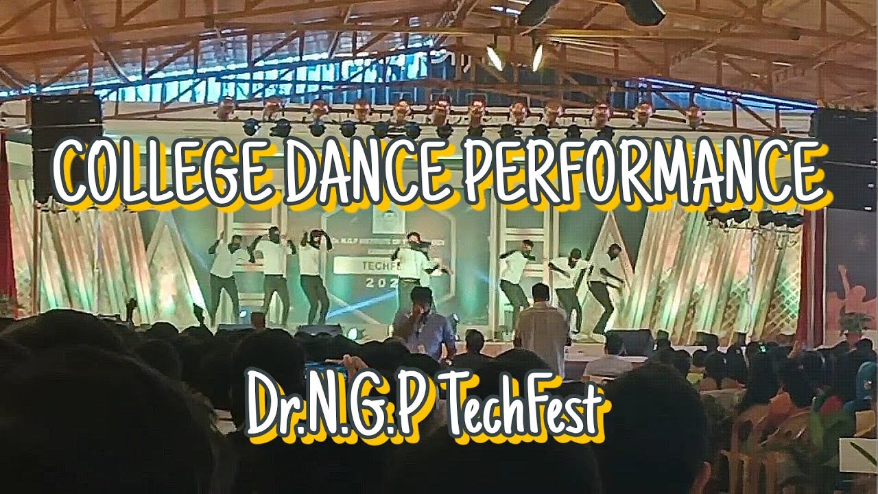 COLLEGE DANCE PERFORMANCE 2023 | COIMBATORE | Dr.N.G.P TECHFEST - YouTube