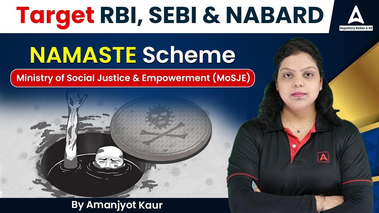 NAMASTE Scheme | Important Government Schemes for RBI, SEBI & NABARD ...