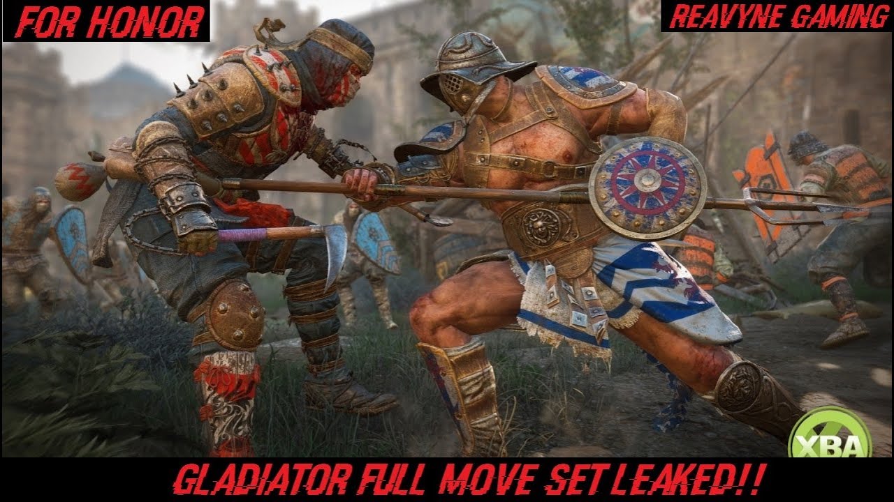 For Honor - Gladiator Full Move Set LEAKED!! So Many Unblockables ...