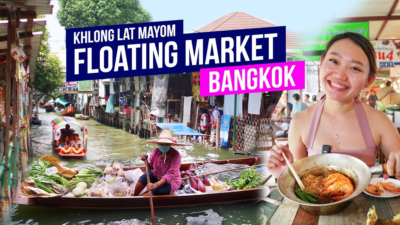 Khlong Lat Mayom Floating Market | Bangkok - YouTube