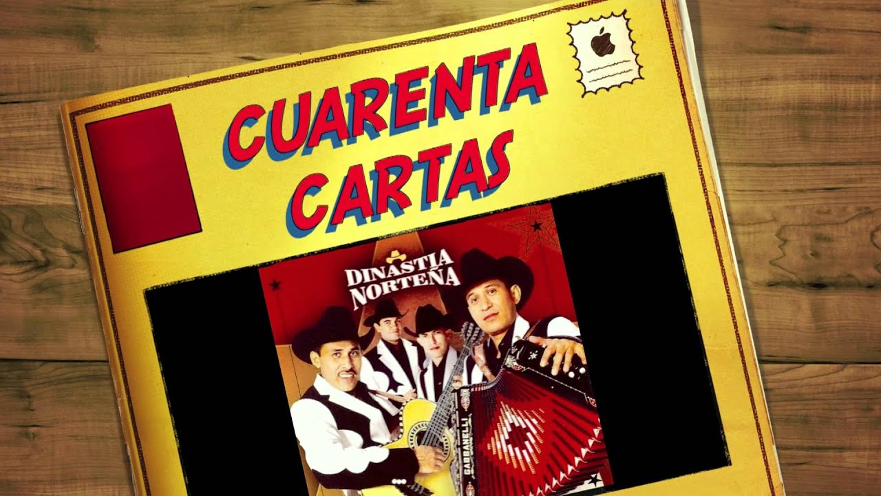 DINASTIA NORTENA - CUARENTA CARTAS - YouTube