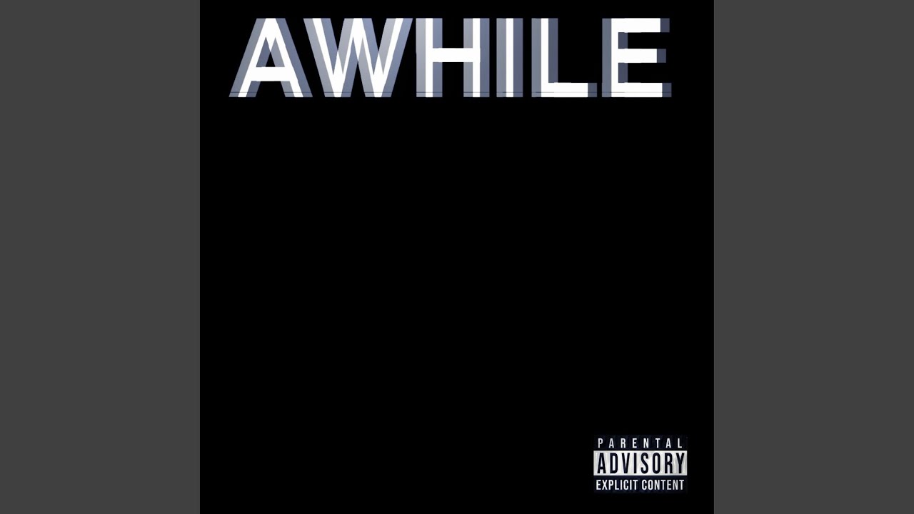 Awhile YouTube awhile-youtube