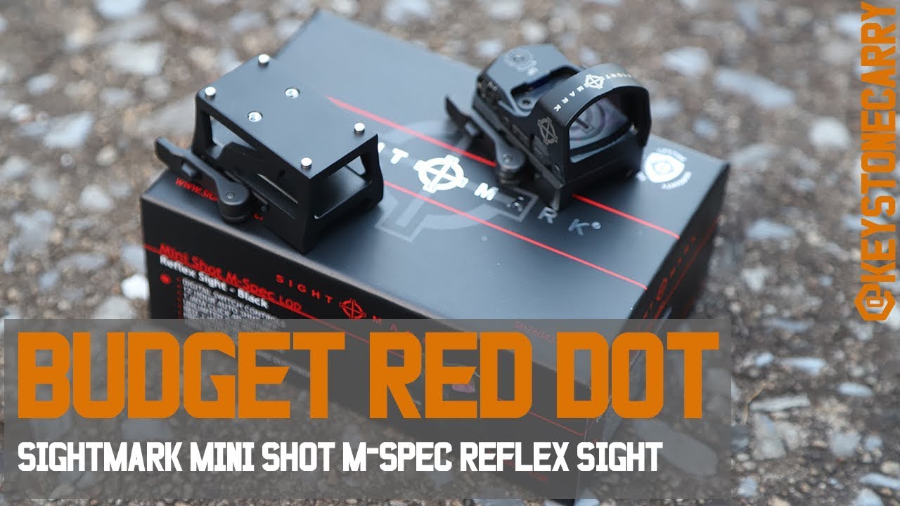 Budget Red Dot | Sightmark Mini Shot M-SPEC - YouTube