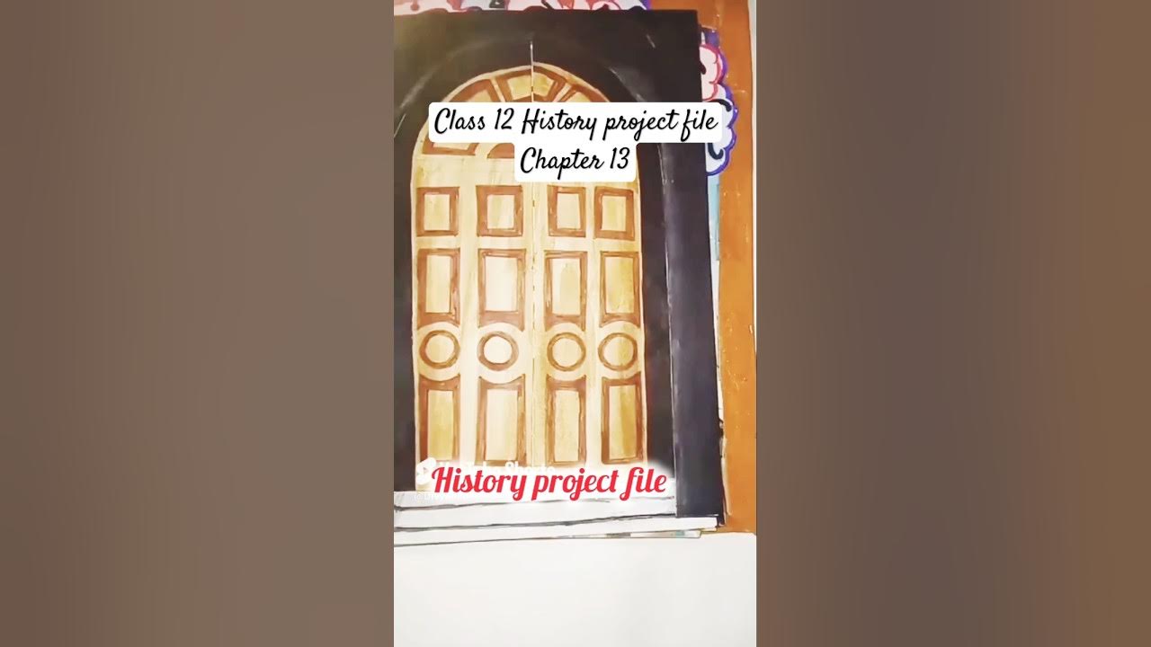 📝*Ch 13* History project file class 12🌷 #file #viralshort #arijitsingh ...