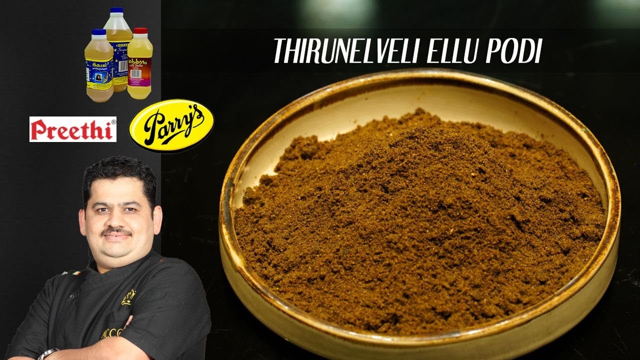 Venkatesh Bhat makes Thirunelveli Ellu podi | Black til seeds powder ...