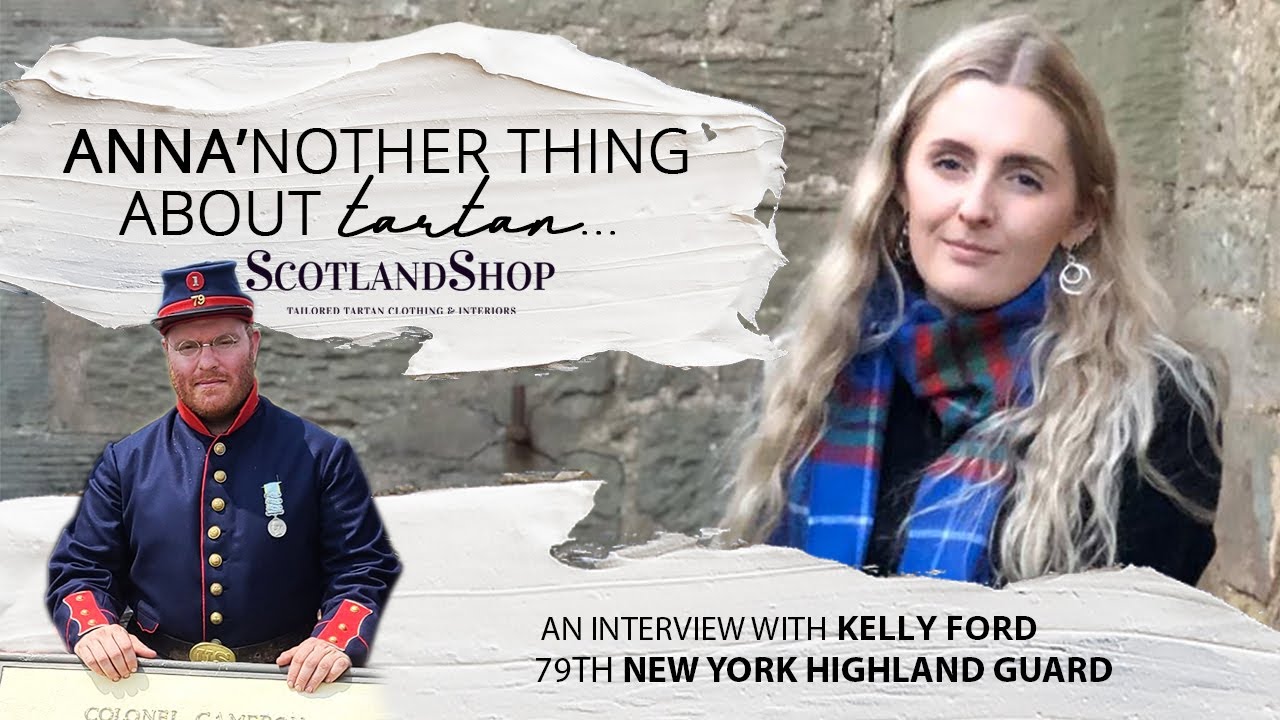 Who are the 79th New York Highlanders? | Interview with Kelly Ford ...