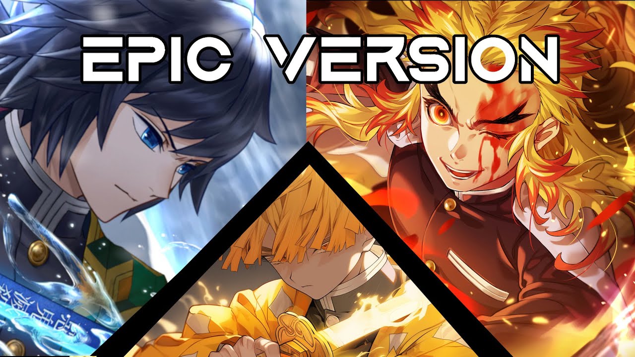 RENGOKU x ZENITSU x GIYU THEME | EPIC VERSION (Demon Slayer) - YouTube